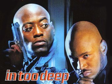 In Too Deep Movie Poster